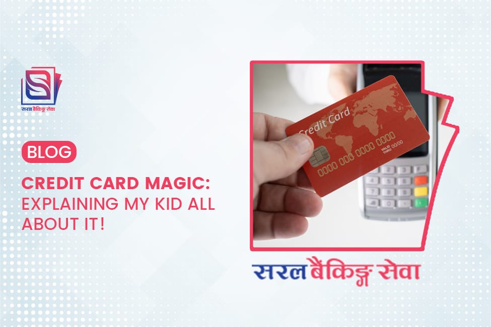 Credit Card Magic: Explaining my Kid all about it!