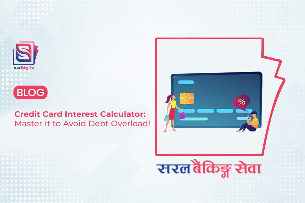 Credit Card Interest Calculator: Master It to Avoid Debt Overload!