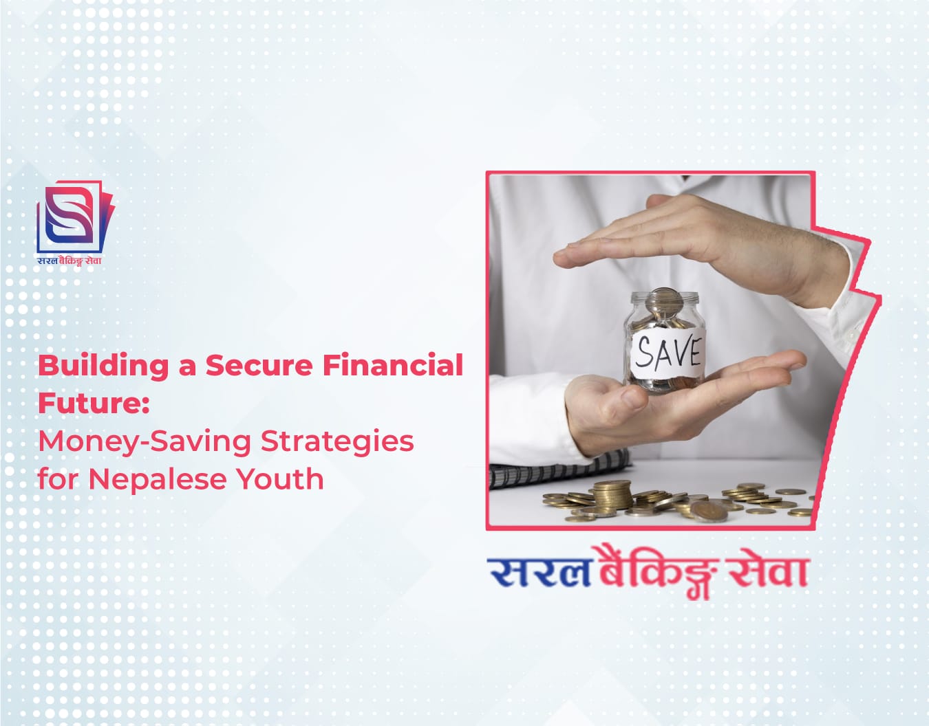 Building a Secure Financial Future: Money-Saving Strategies for ...
